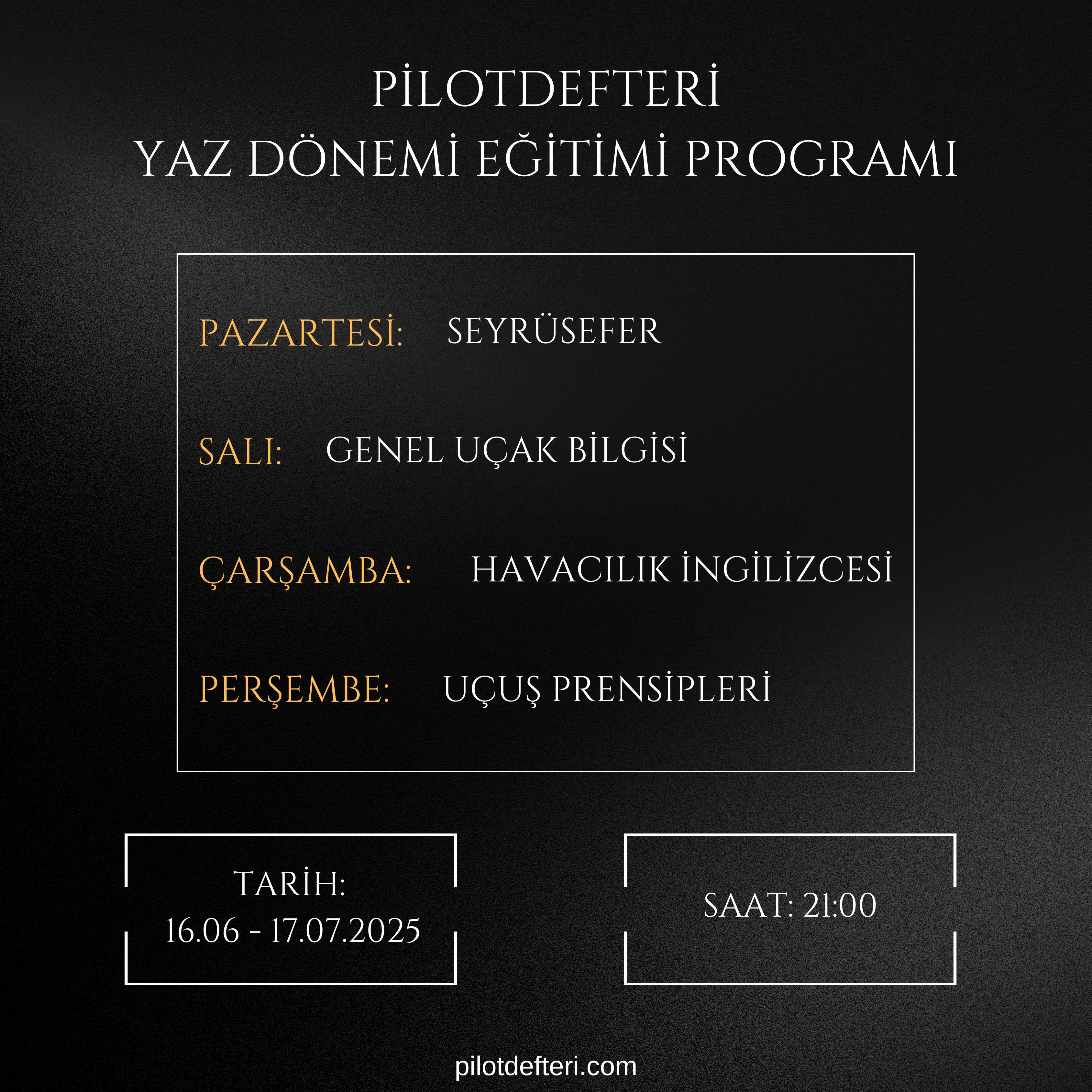 YAZ DÖNEMİ EĞİTİM PROGRAMI